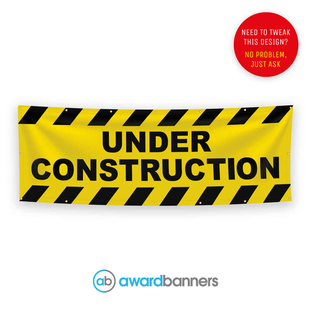 Under Construction Pre-Designed Banner - AB217 – Award Banner and Signs Ltd